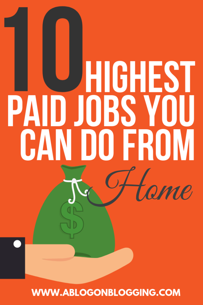 10 Highest Paid Jobs You Can Do From Home